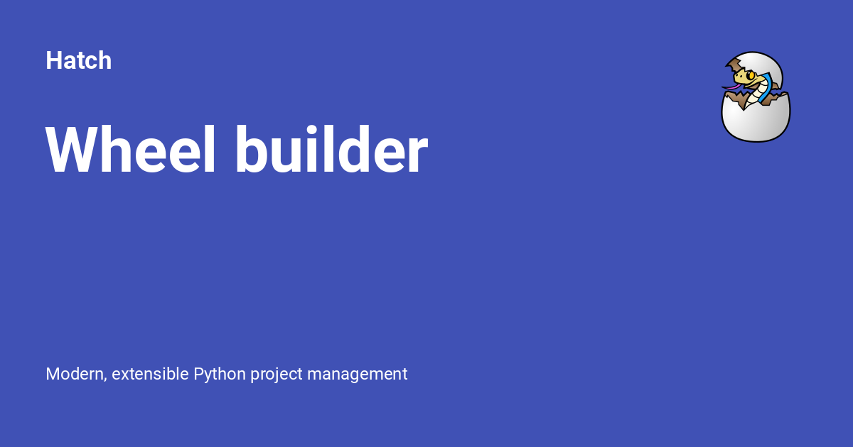 Wheel builder - Hatch