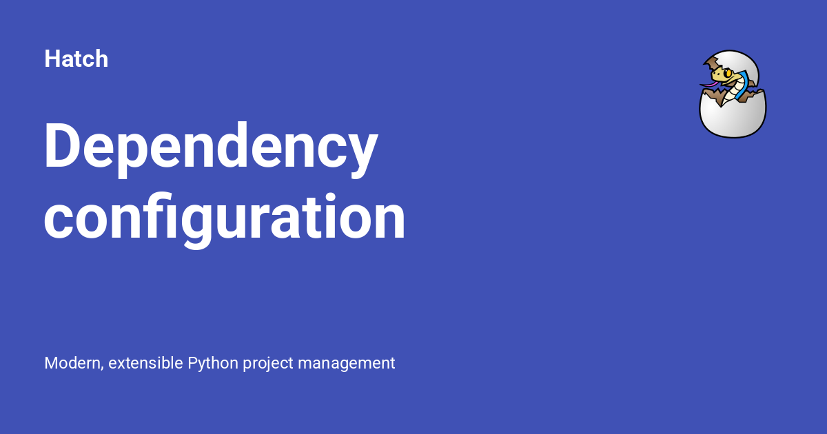 Dependency configuration - Hatch