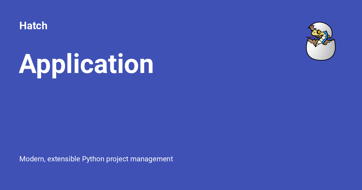 Application - Hatch
