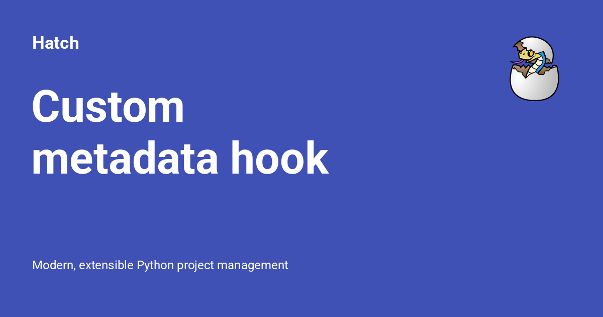 Custom metadata hook - Hatch